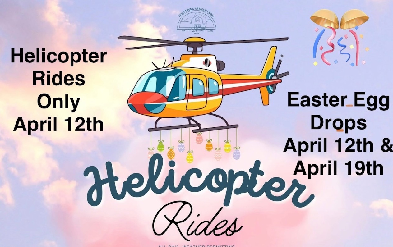 Helicopter Easter Egg Drop Day 2 Tickets | Armstrong Artisan Farm