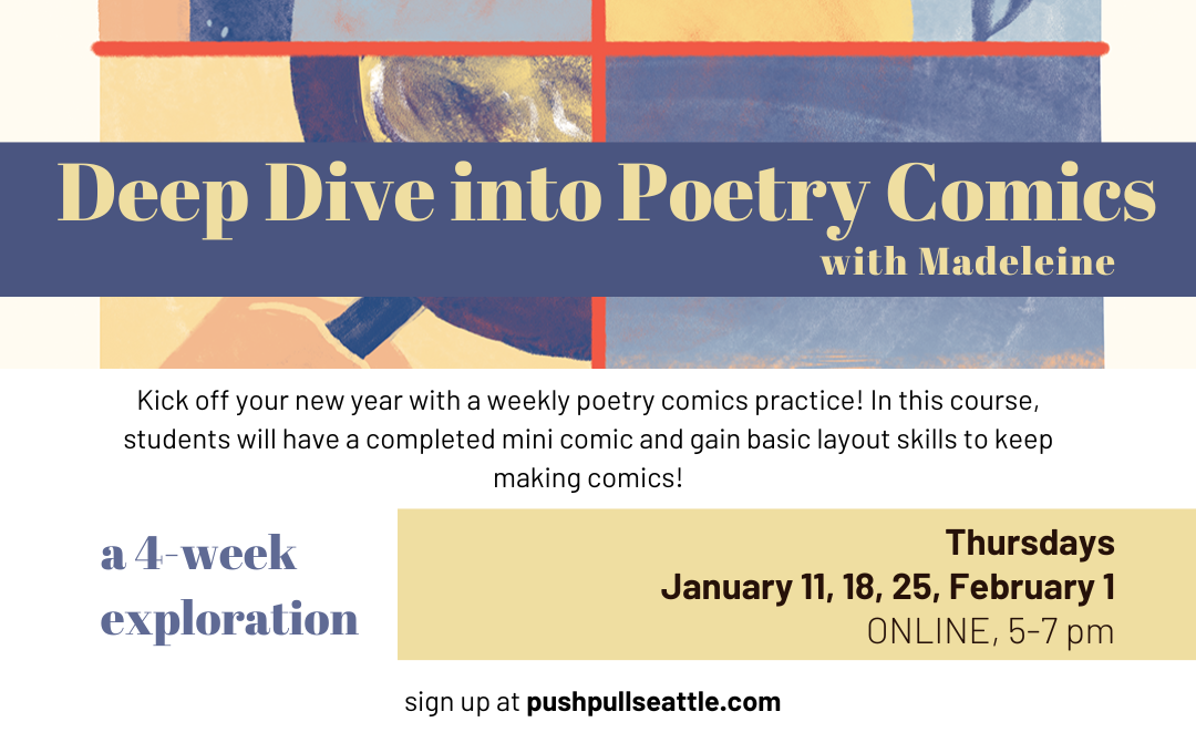 Deep Dive in Poetry Comics: January Workshop ONLINE Tickets | Push/Pull