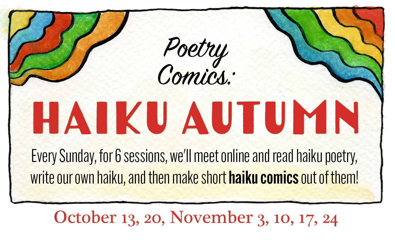 Poetry Comics: Haiku Autumn Tickets | Push/Pull