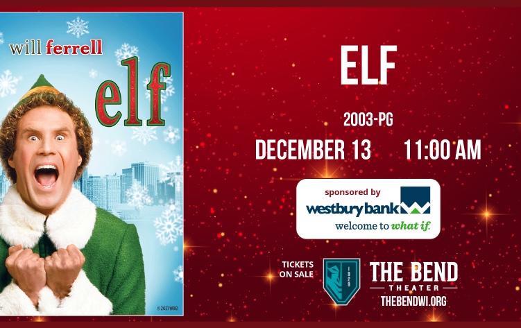 ELF (2003-PG) Tickets | The Bend