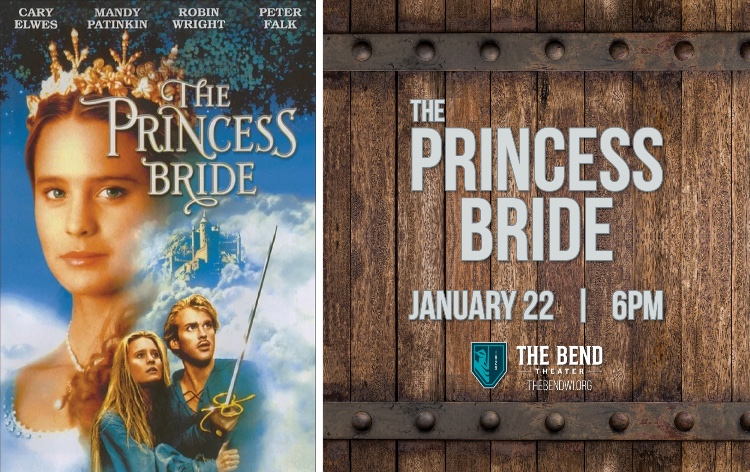 The Princess Bride Tickets | The Bend