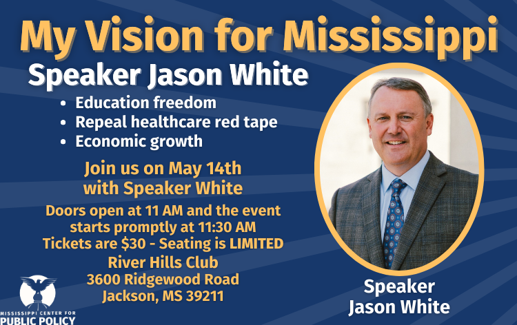 My Vision for Mississippi with Speaker Jason White Tickets ...