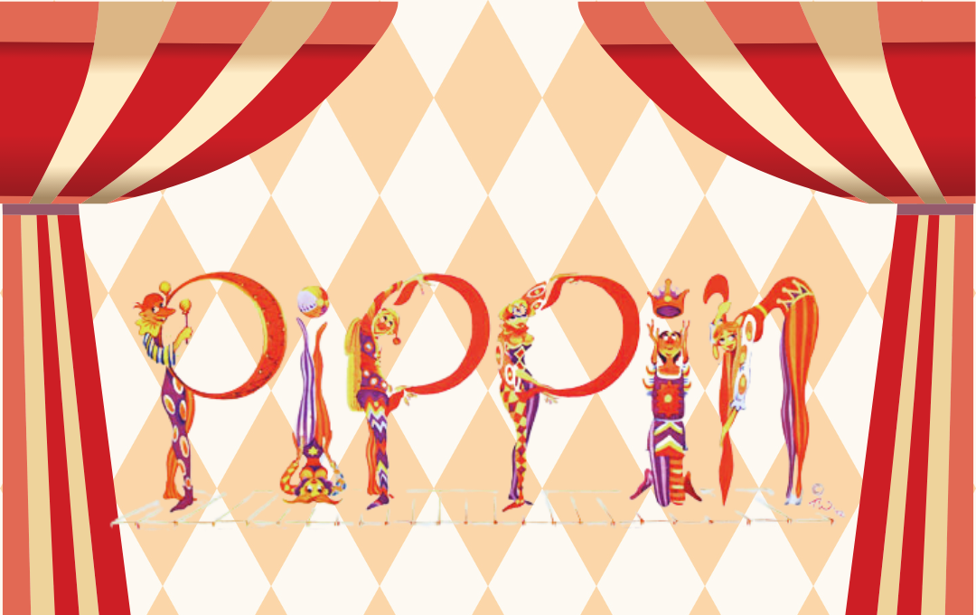 Pippin Tickets | Columbia Entertainment Company