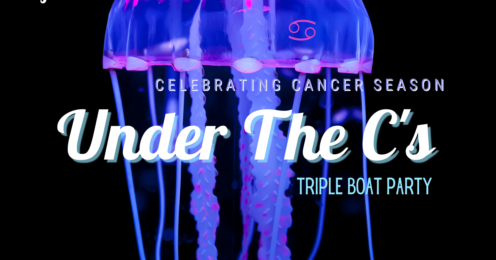 Under The C's - Triple Boat Party Tickets | Culminating Events