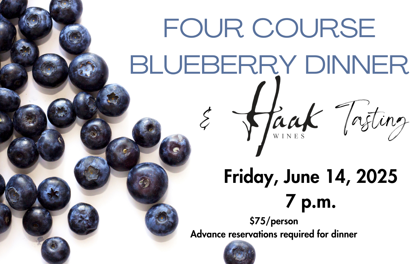Four Course Blueberry Dinner & Wine Tasting at Stone House Kitchen ...