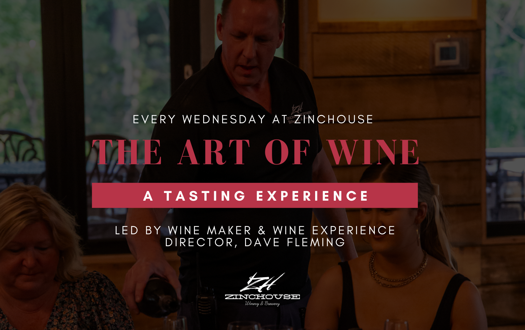 The Art of Wine: A Tasting Experience - Private Event - Bryan Hickey ...