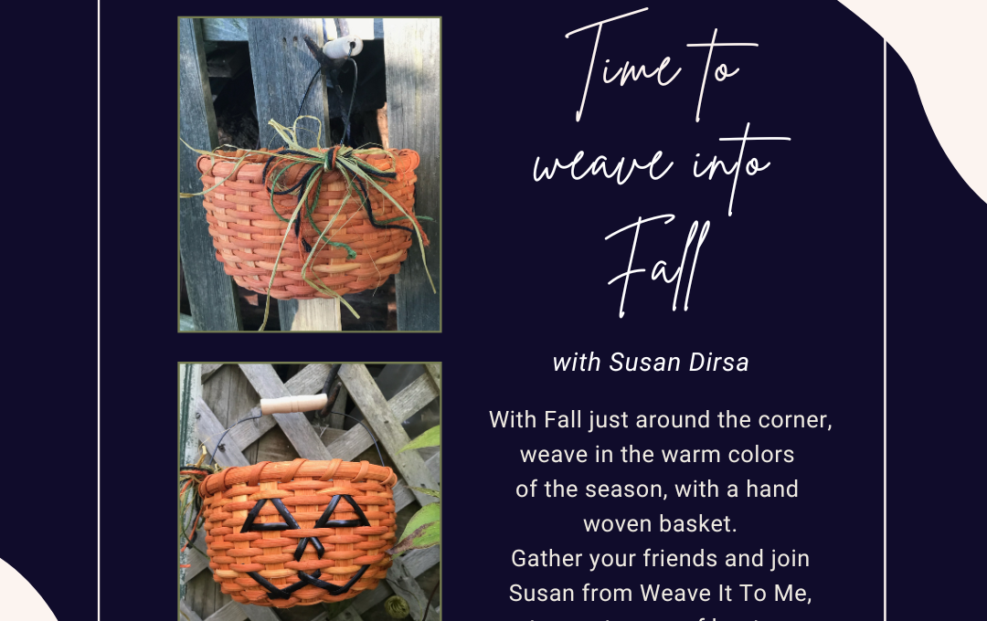 Weave a Fall Basket Tickets | Soul Sisters' Studio