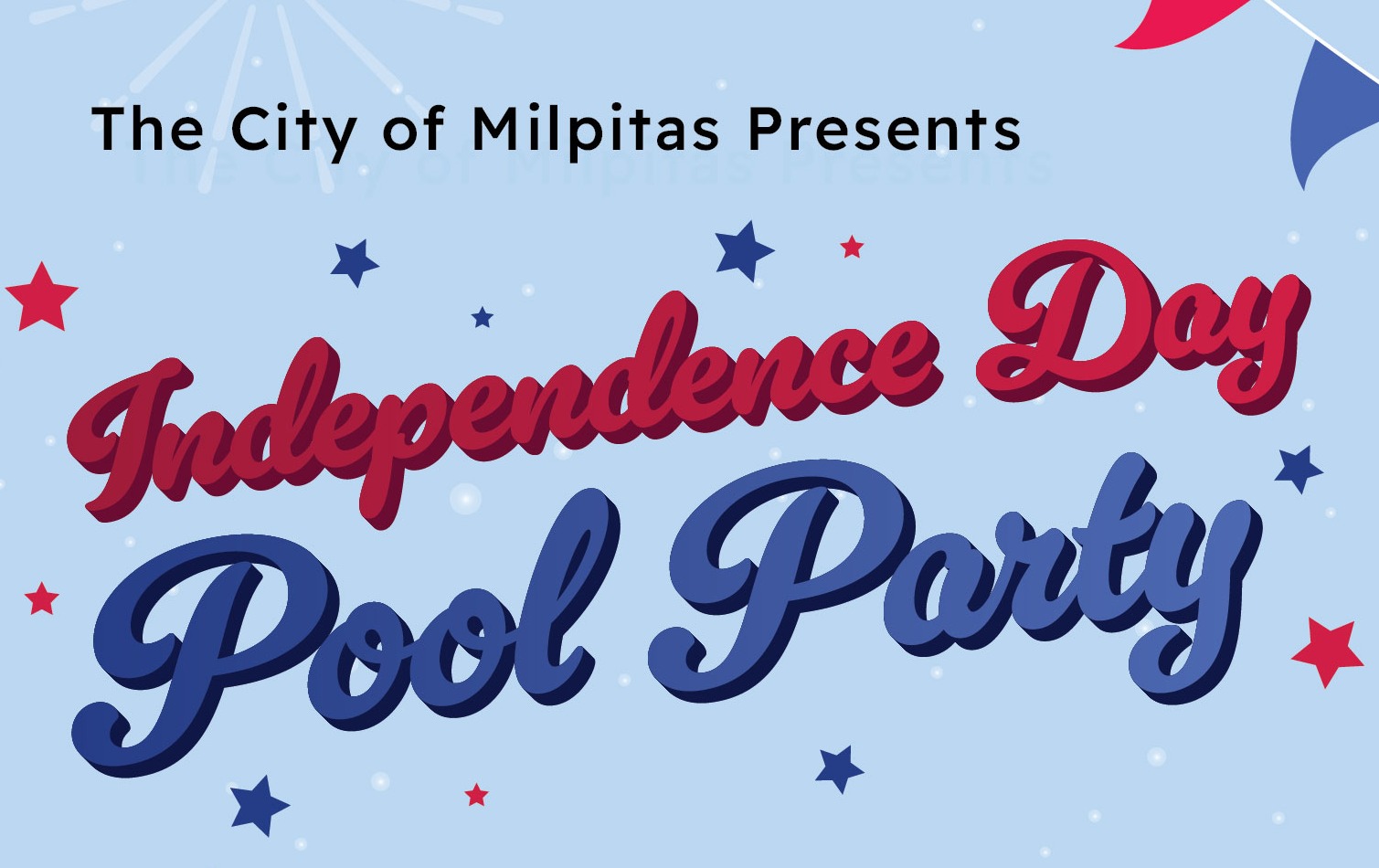 Independence Day Pool Party - Archived Tickets | City of Milpitas