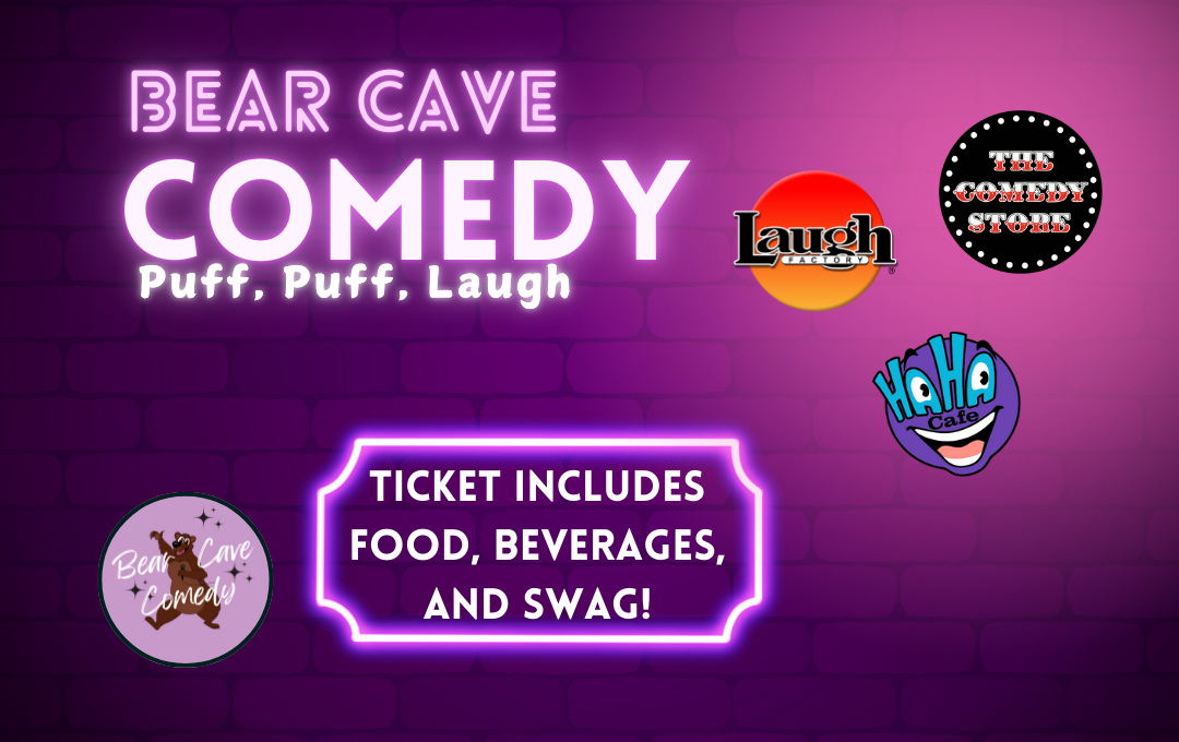 Puff, Puff Laugh Tickets | Bear Cave Comedy