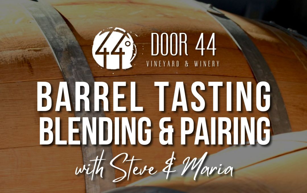 Barrel Tasting, Blending & Pairing with Steve & Maria Tickets ...