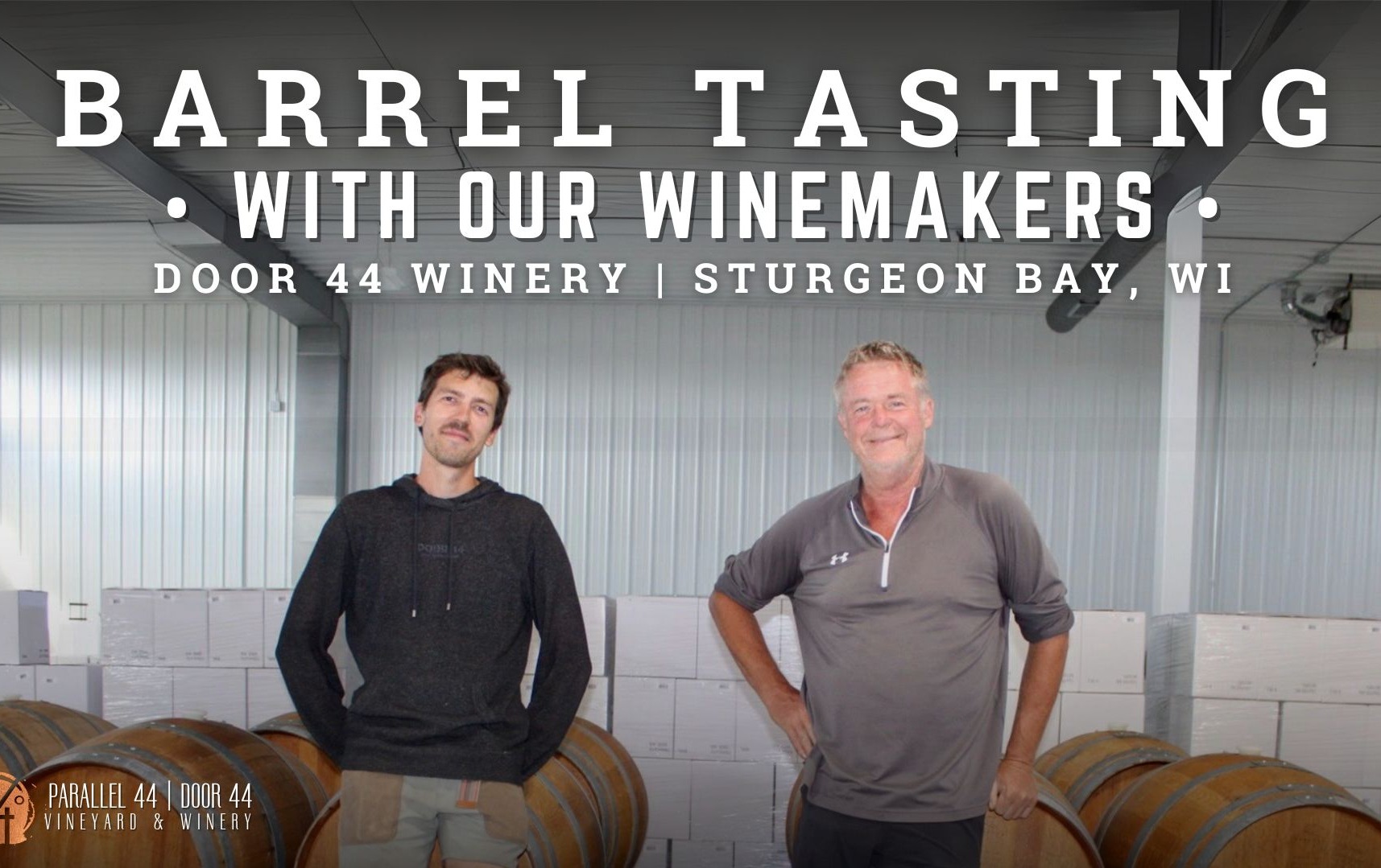 Barrel Tasting with our Winemakers Tickets | Parallel 44 & Door 44 Winery