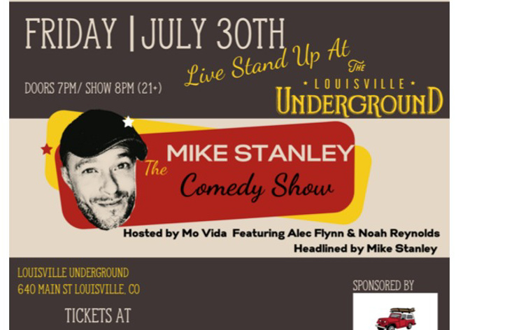 The Mike Stanley Comedy Show July 30th