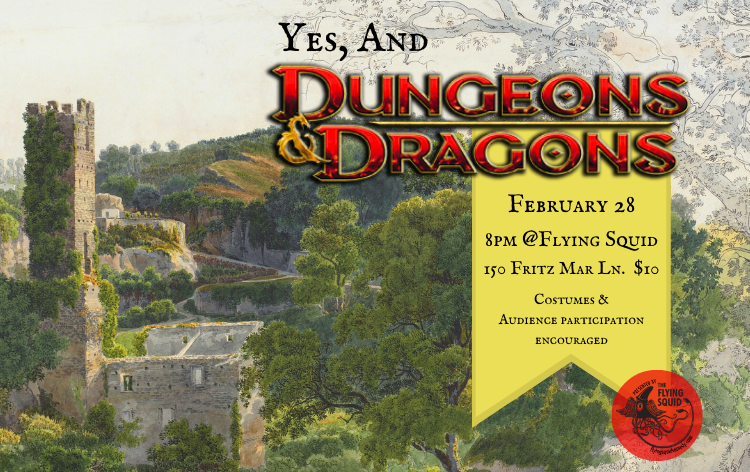 Yes, And Dungeons & Dragons Tickets | FlyingSquid