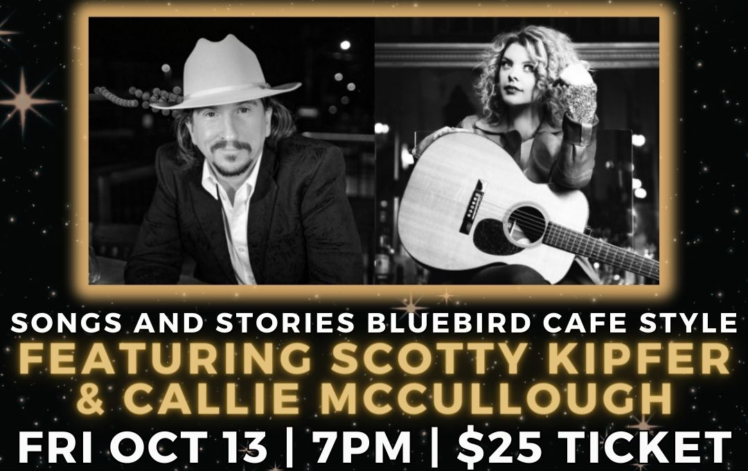 The Bunker Songwriter Show - Featuring Scotty Kipfer & Callie ...