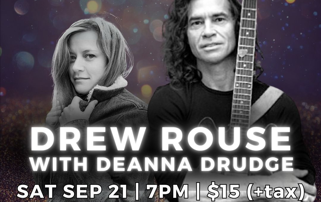 The Bunker Saturday Night Live - Drew Rouse with Deanna Drudge Tickets ...