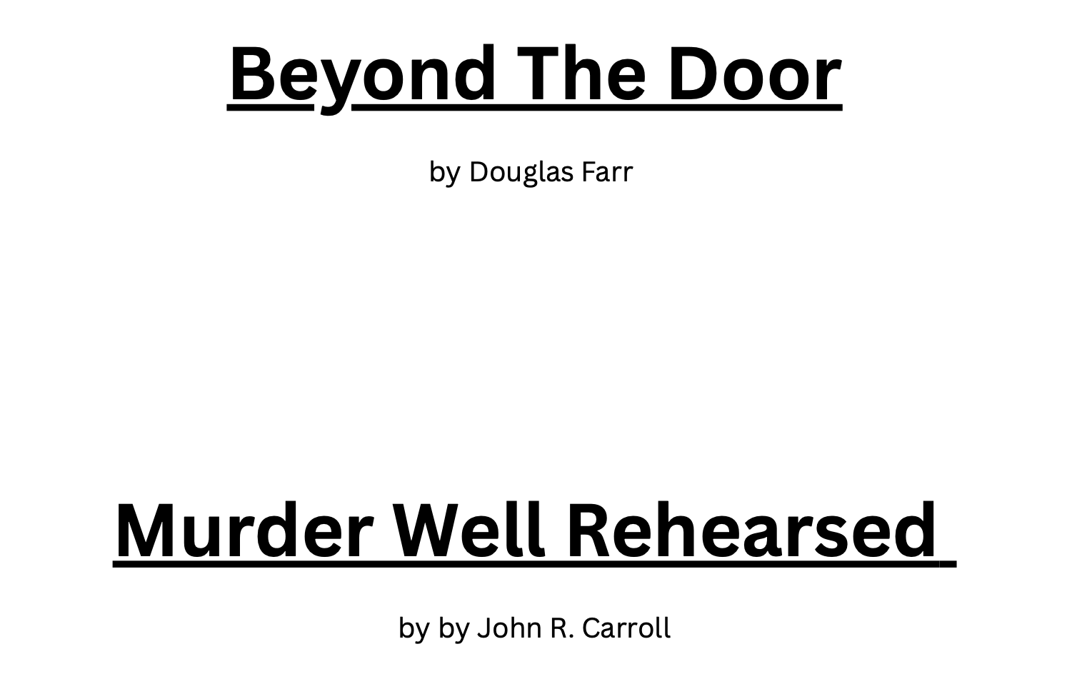 Beyond The Door & Murder Well Rehearsed Tickets | Acting Naturally Inc