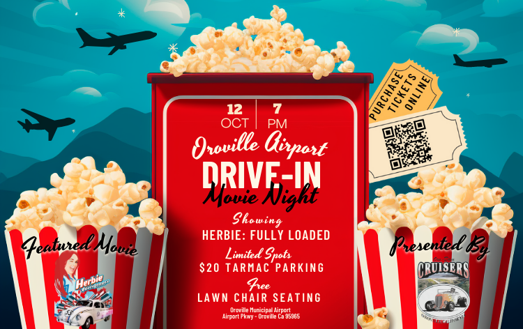 Oroville Airport Drive-In Movie Night Tickets | Oro Dam Cruisers, Inc