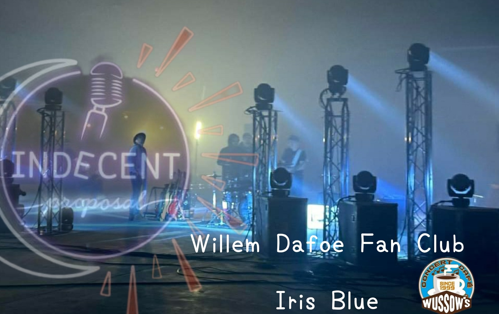 Iris Blue * Indecent Proposal * Willem Dafoe Fan Club Tickets | Wussow ...