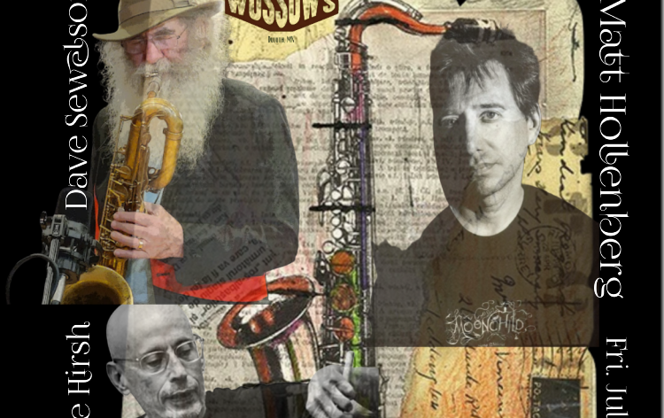 Steve Hirsh * Dave Sewelson and Matt Hollenberg Tickets | Wussow's ...