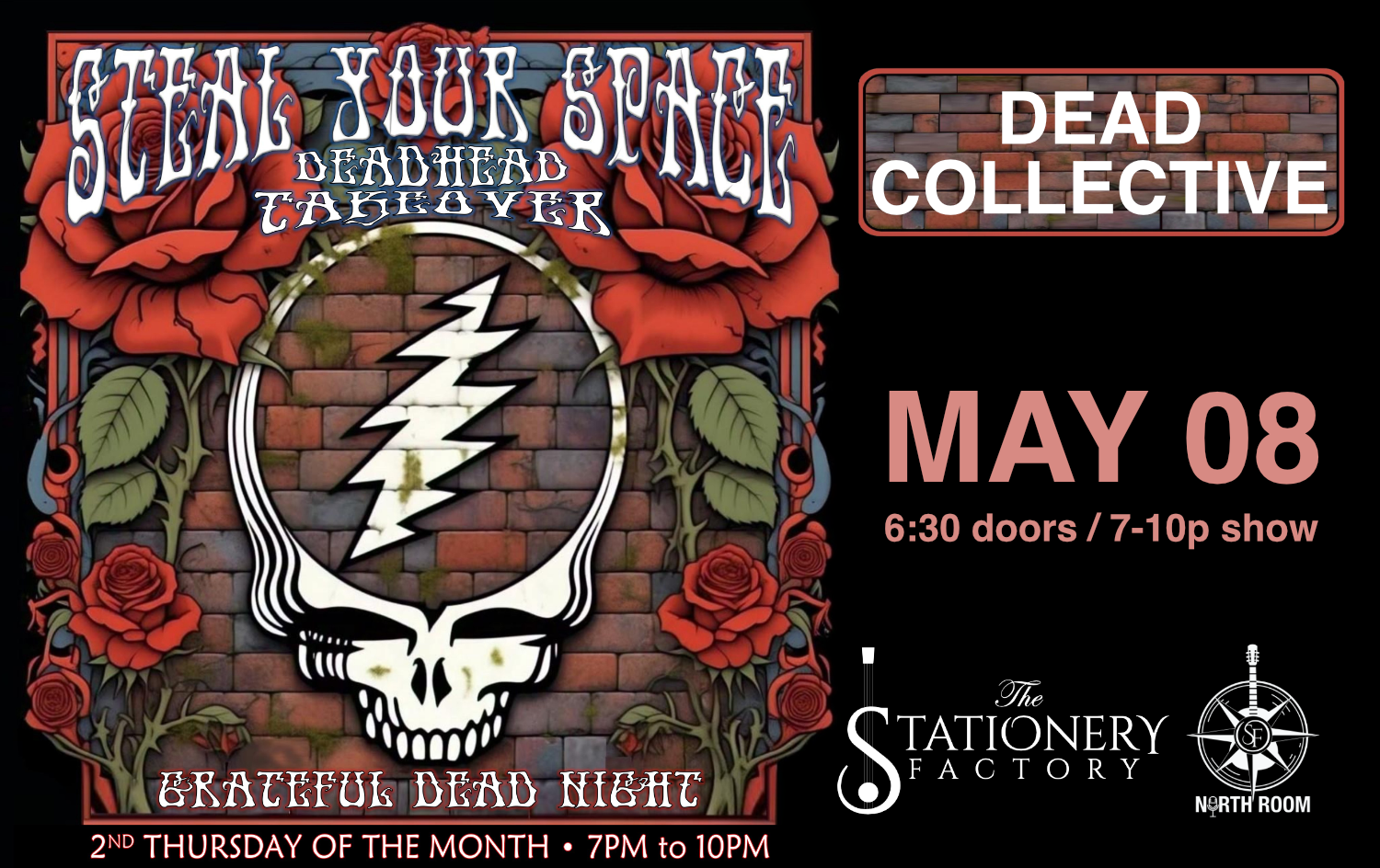 Steal Your Space - Dead Collective Tickets | The Stationery Factory