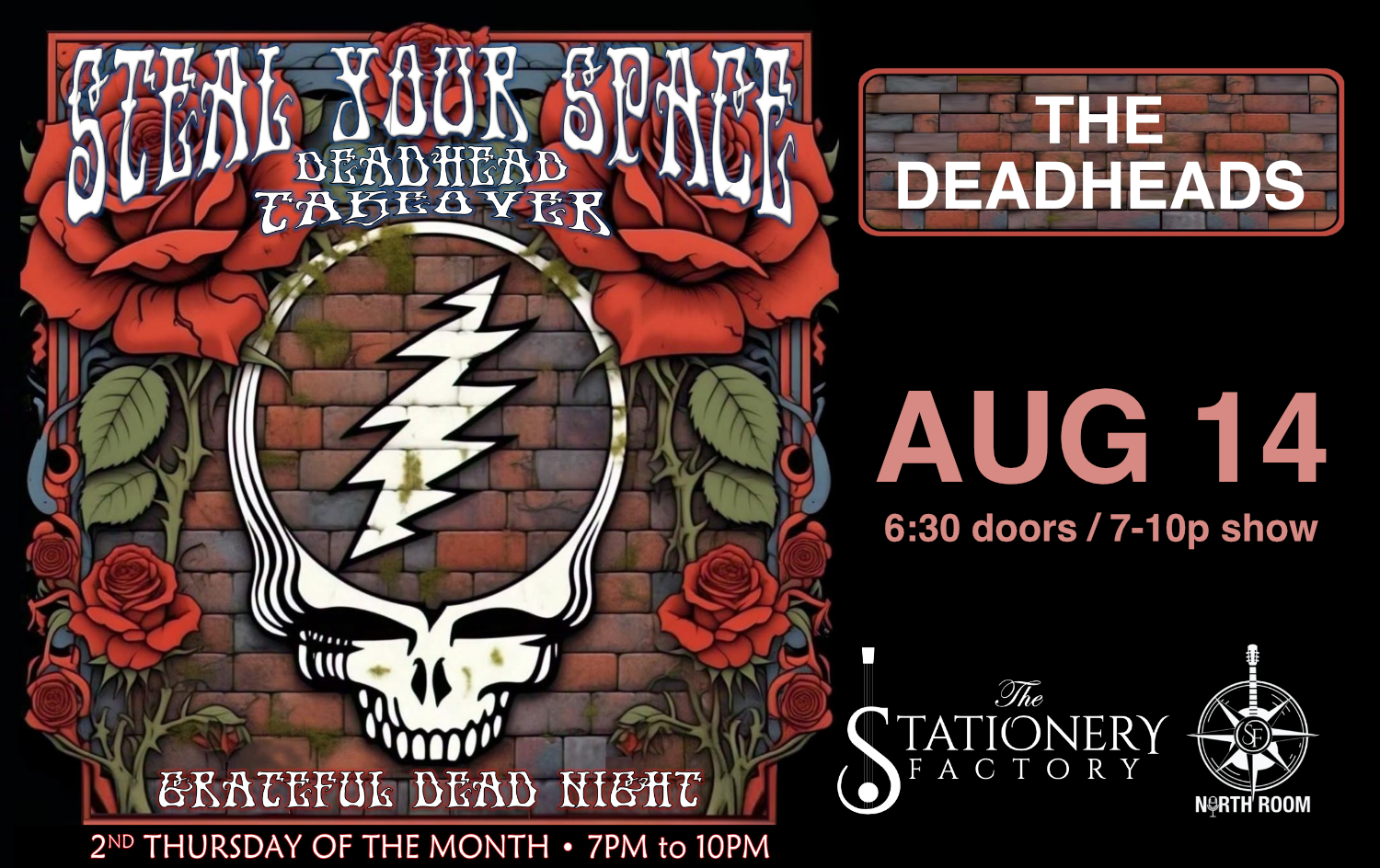 Steal Your Space - The Deadheads Tickets | The Stationery Factory