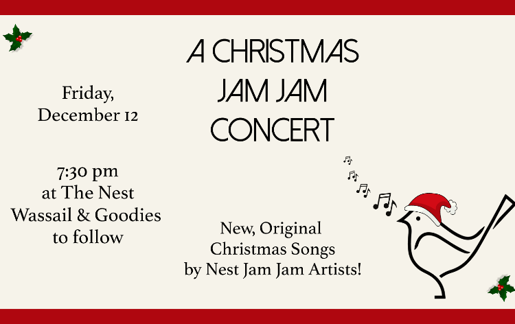 A Christmas Jam Jam - IN PERSON Tickets | The Nest
