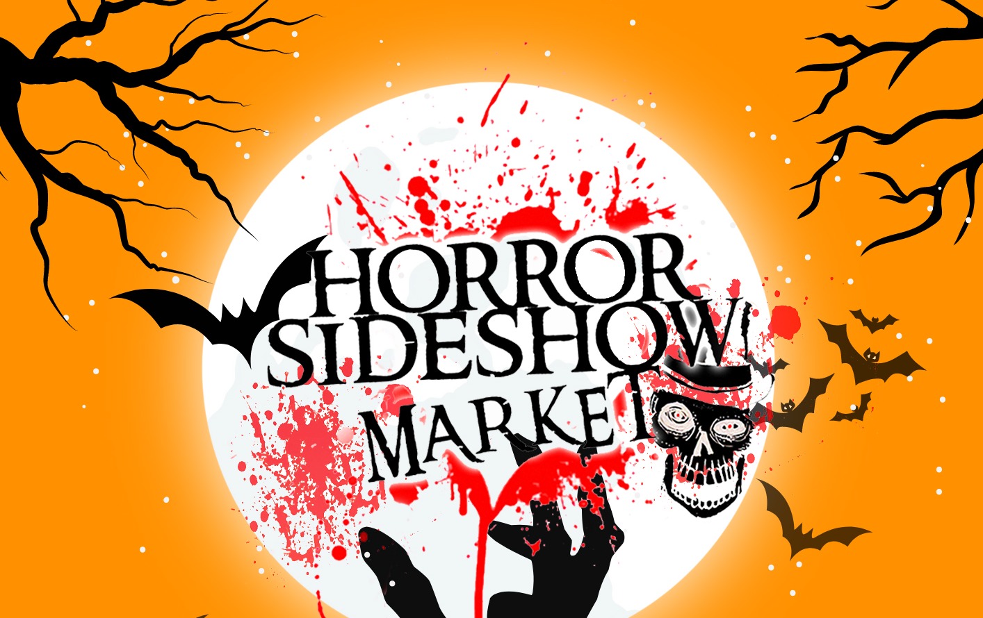 September 28th 2024 Vendor Sign up The Horror Sideshow Flea Market ...