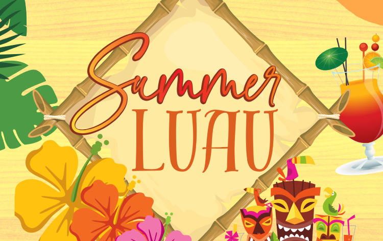 Summer Luau 2025 Tickets | Natomas Park Community Association