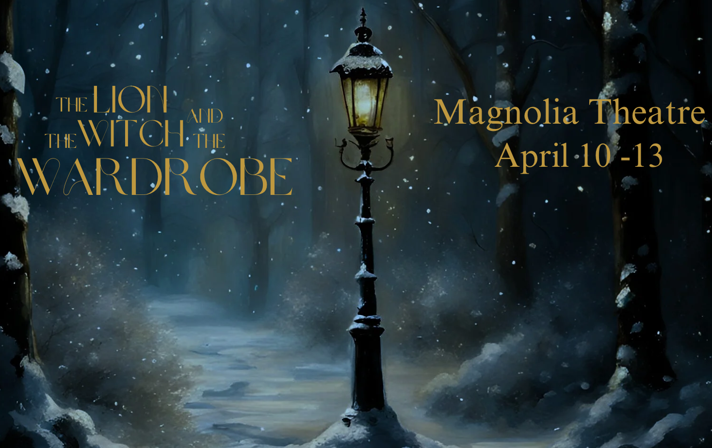 The Lion, The Witch and the Wardrobe Tickets | Magnolia Theatre