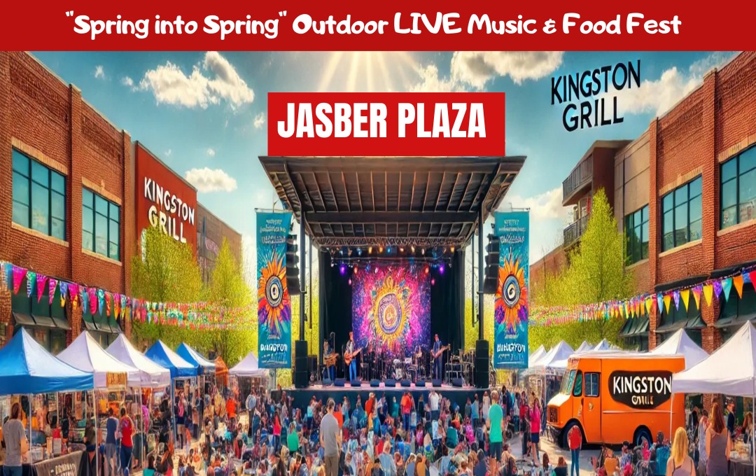Spring has Sprung! Outdoor LIVE Music & Jasber Plaza Food Fest Saturday ...