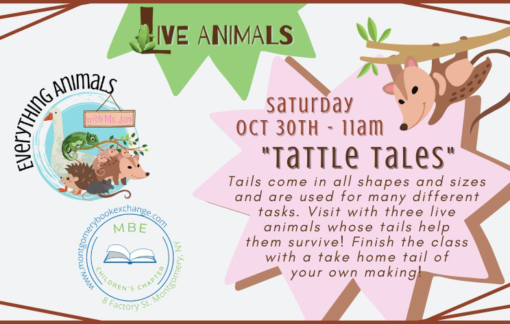 "Tattle Tales" - Live Animals!