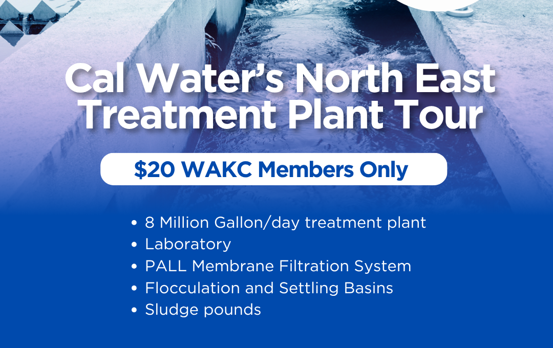 Cal Water Treatment Plant Tour Tickets | Water Association of Kern County