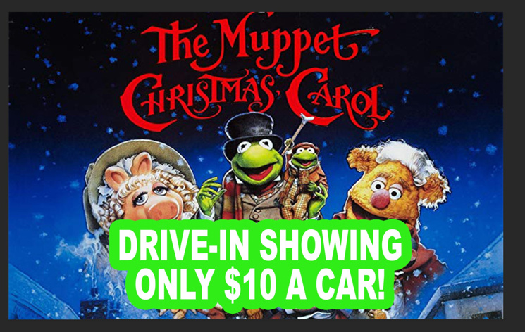The Muppet Christmas Carol - Friday, 7pm Drive-In Showing