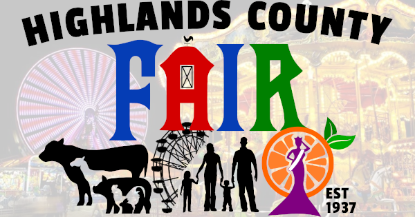 88th Annual Highlands County Fair Tickets | Highlands County Fair ...