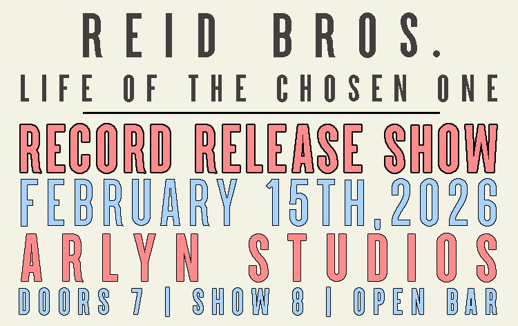 Reid Bros. Record Release Show Tickets | Reid Bros