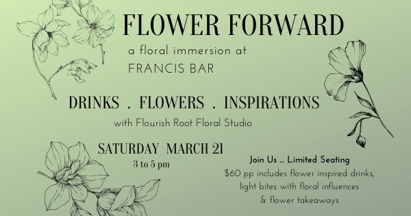 Flower Forward with Flourish Root Floral Studio