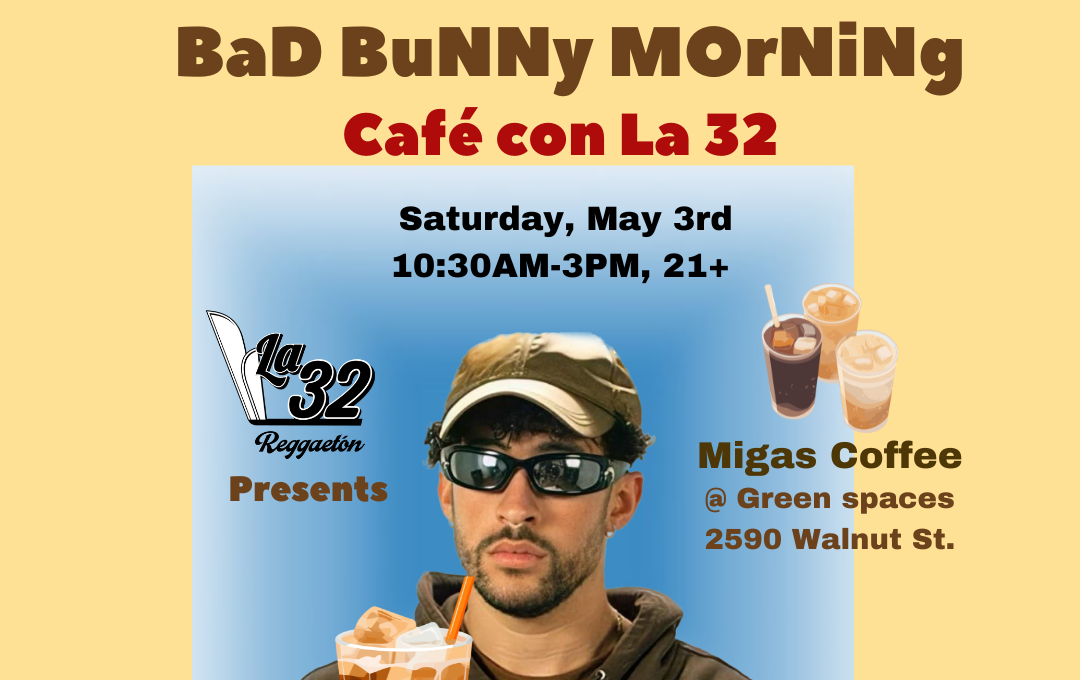 Bad Bunny Morning: Café con La 32 Tickets | La 32 Reggaetón