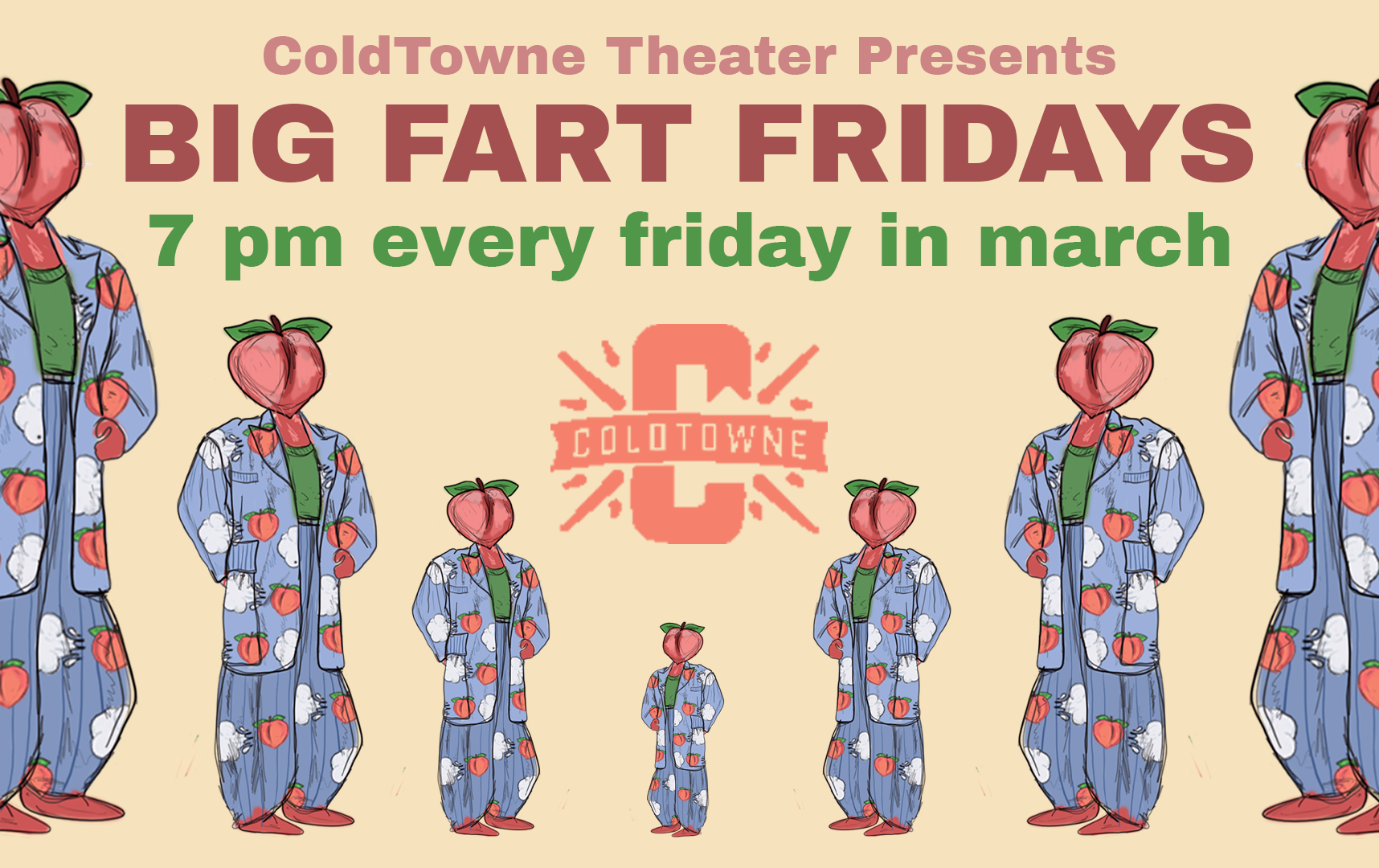 BIG FART FRIDAYS Tickets | ColdTowne Theater