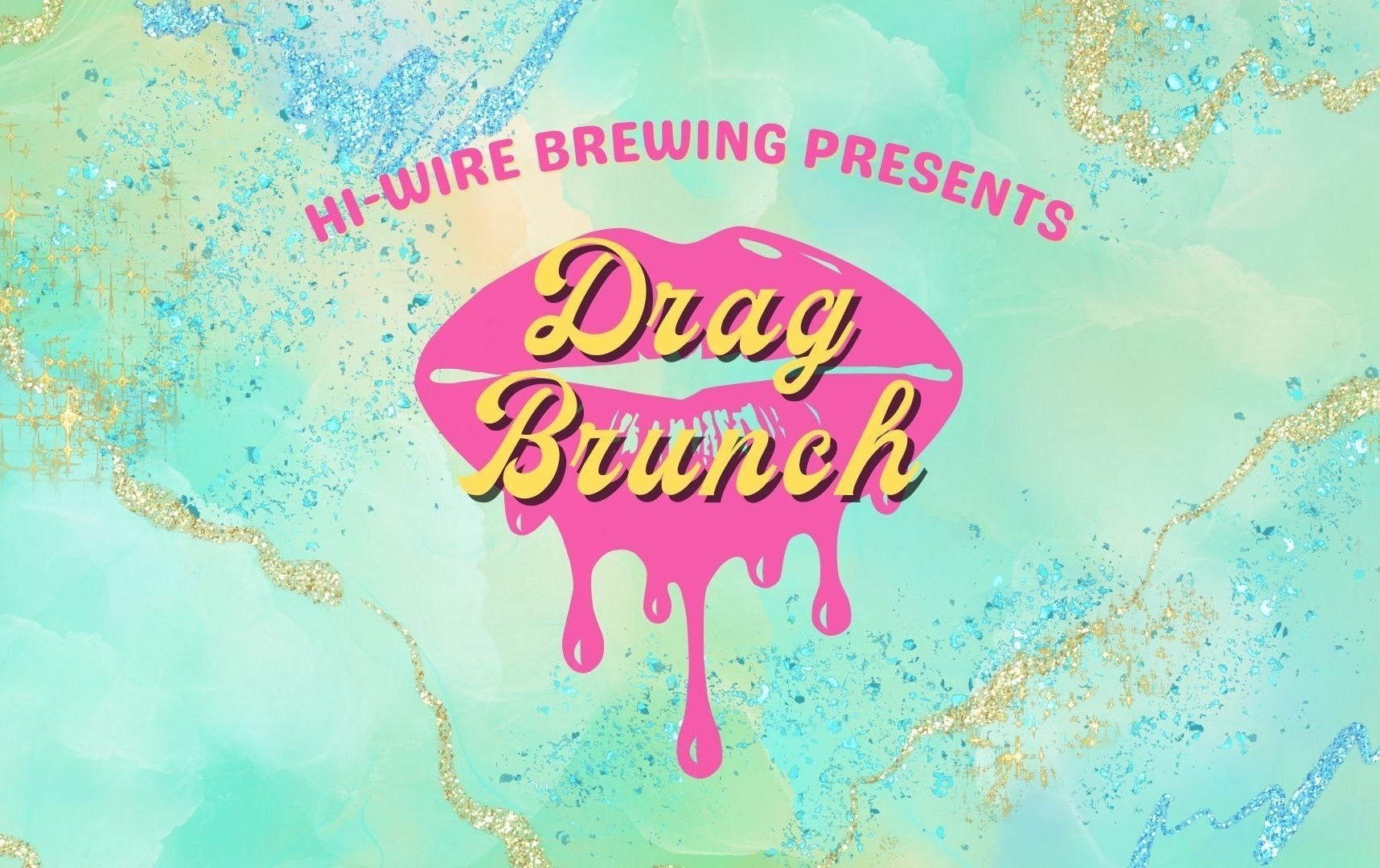 Drag Brunch @ Hi-Wire Brewing Wilmington 4/14/24 Tickets | Hi-Wire Brewing