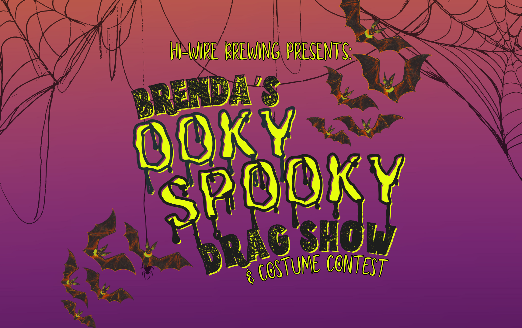 Brenda's Ooky Spooky Drag Show at Hi-Wire Wilmington 10/25/25 Tickets ...