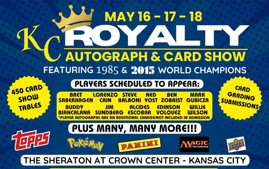 KC Royalty Autograph and Card Show Tickets | GAS Card Shows