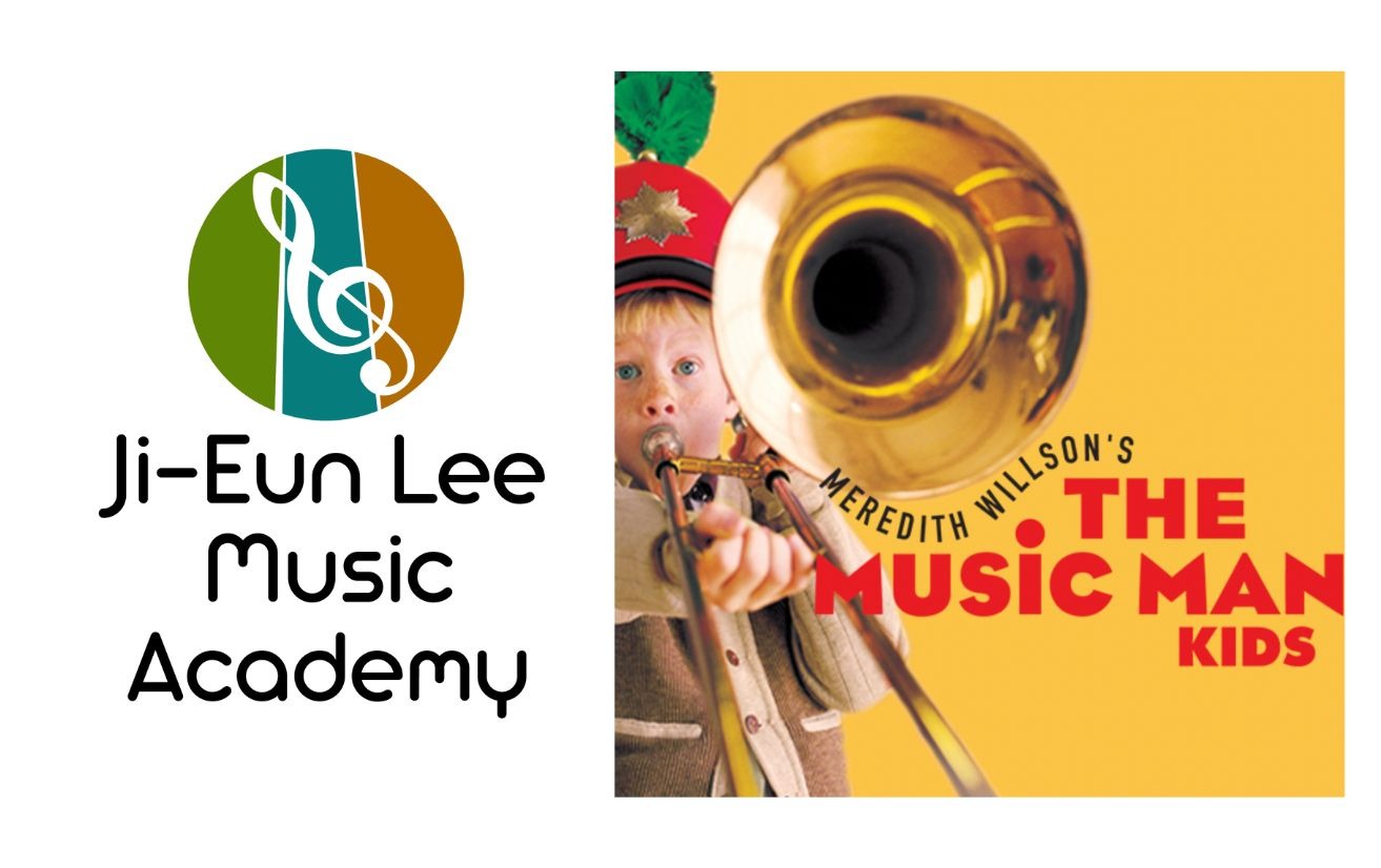 Ji-Eun Lee Music Academy presents "The Music Man Kids" Cast 1 Tickets ...