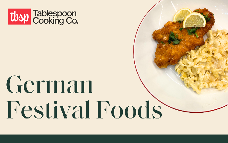 German Festival Foods Tickets | Tablespoon Cooking Co
