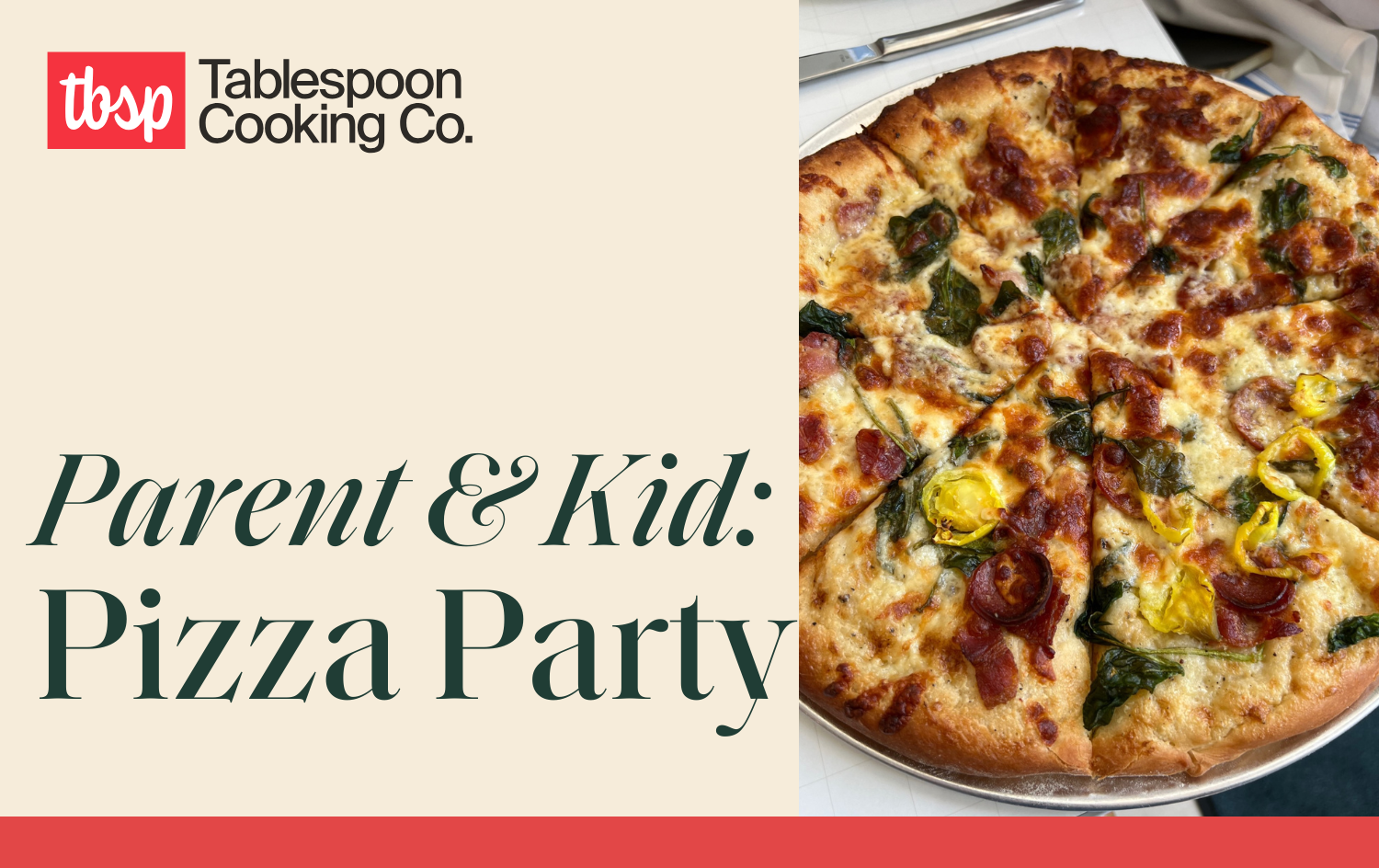 Parent & Kid: Pizza Party Tickets | Tablespoon Cooking Co