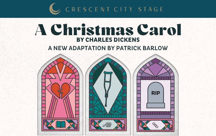 A Christmas Carol - Archived Tickets | Crescent City Stage