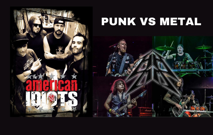 PUNK VS METAL! A tribute to Greenday and Metallica.