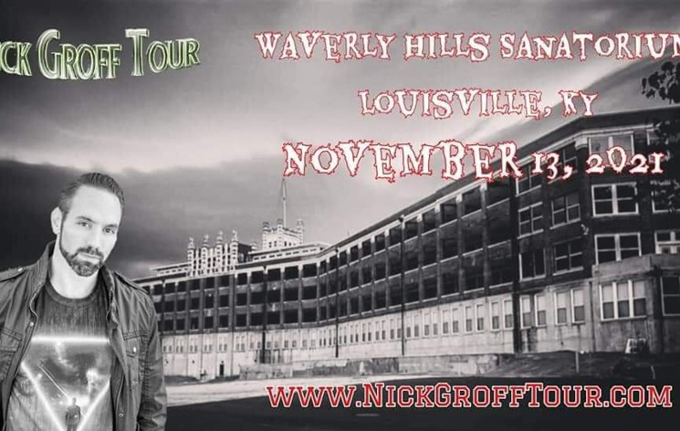 Nick Groff Tour at Waverly Hills
