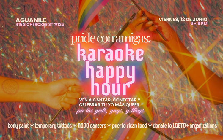 Pride con Amigas: Karaoke Happy Hour Tickets | Denver Amigas