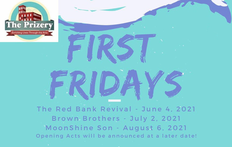 First Fridays - July 2, 2021