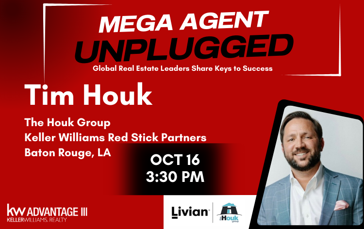 Mega Agent Unplugged with Tim Houk Tickets | Keller Williams Advantage ...